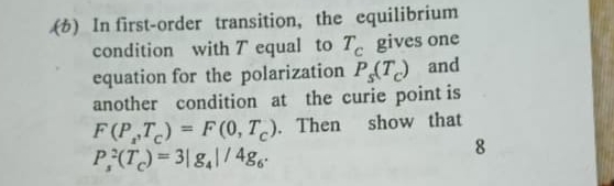Solved (b) ﻿In first-order transition, the equilibrium | Chegg.com