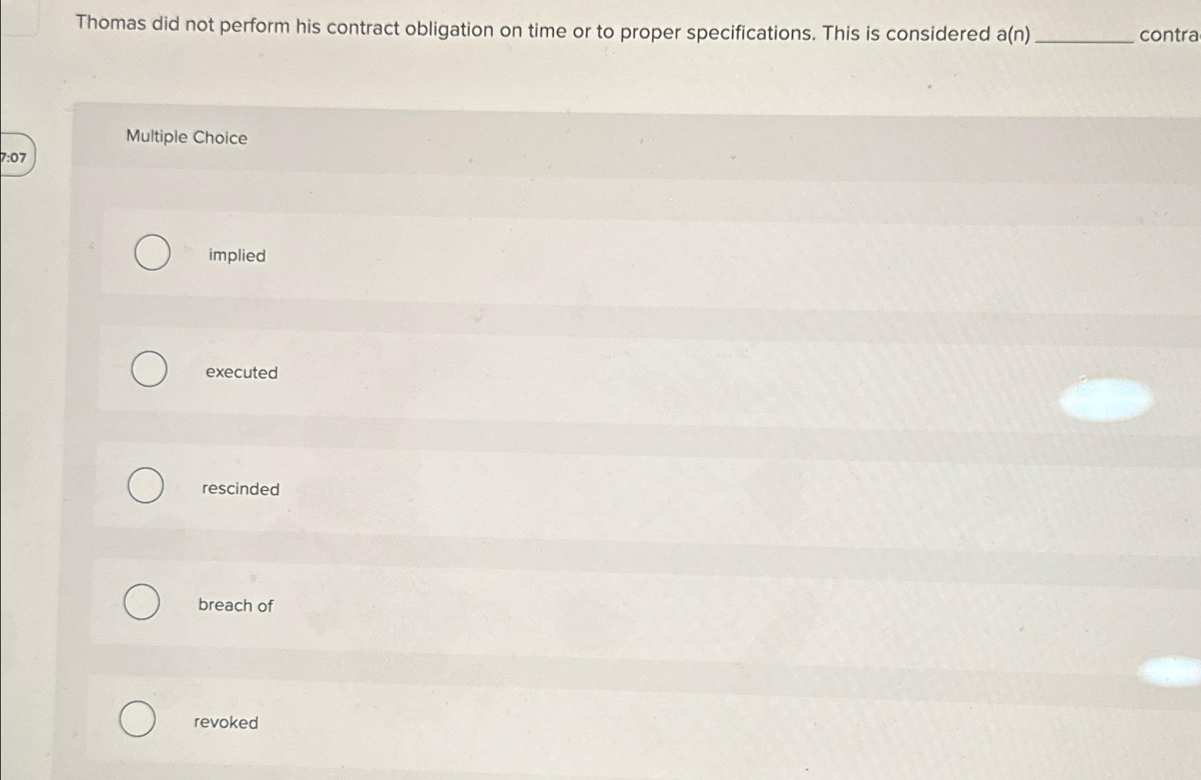 Solved Thomas did not perform his contract obligation on | Chegg.com