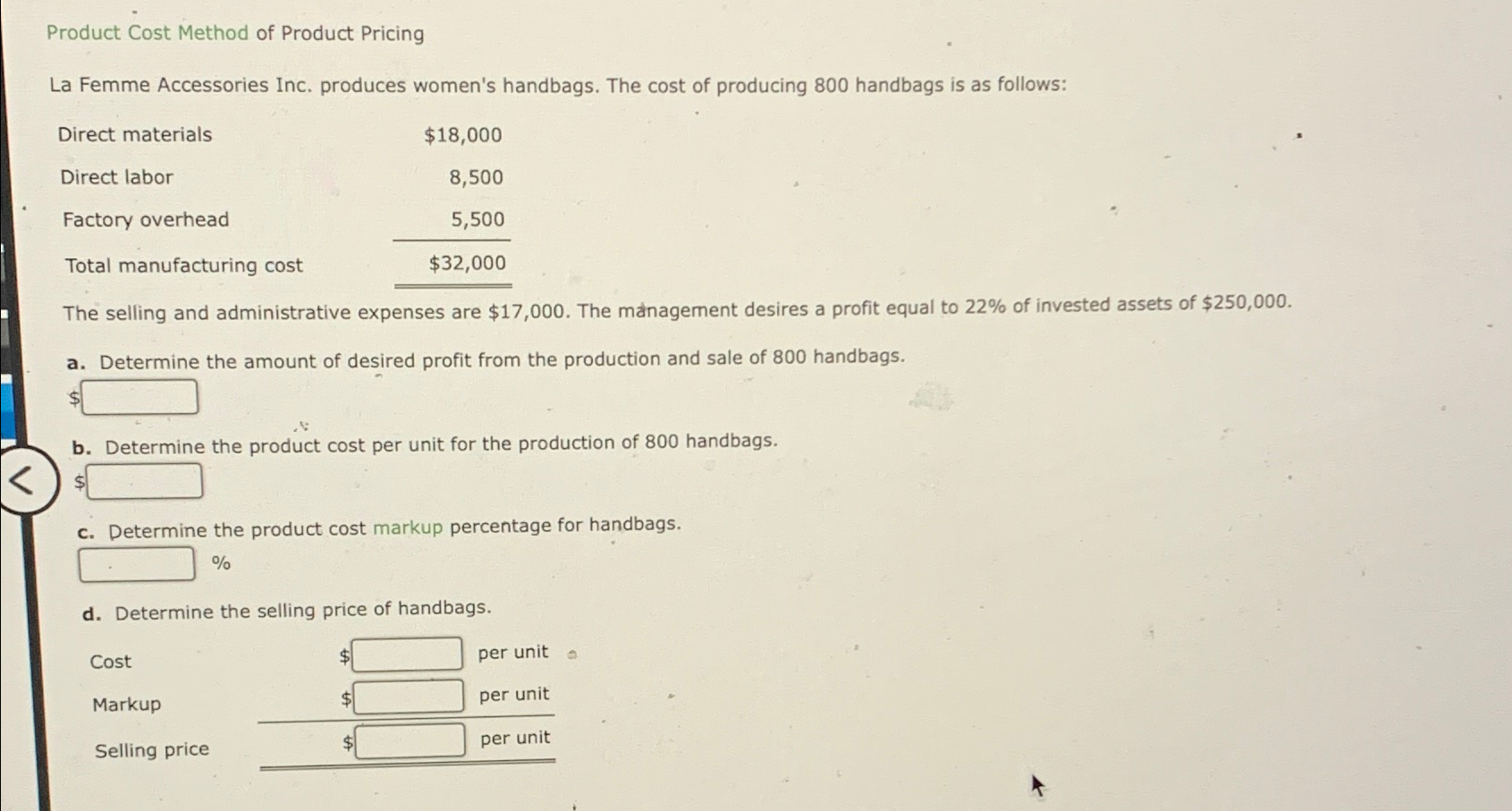 Solved Product Cost Method of Product PricingLa Femme | Chegg.com