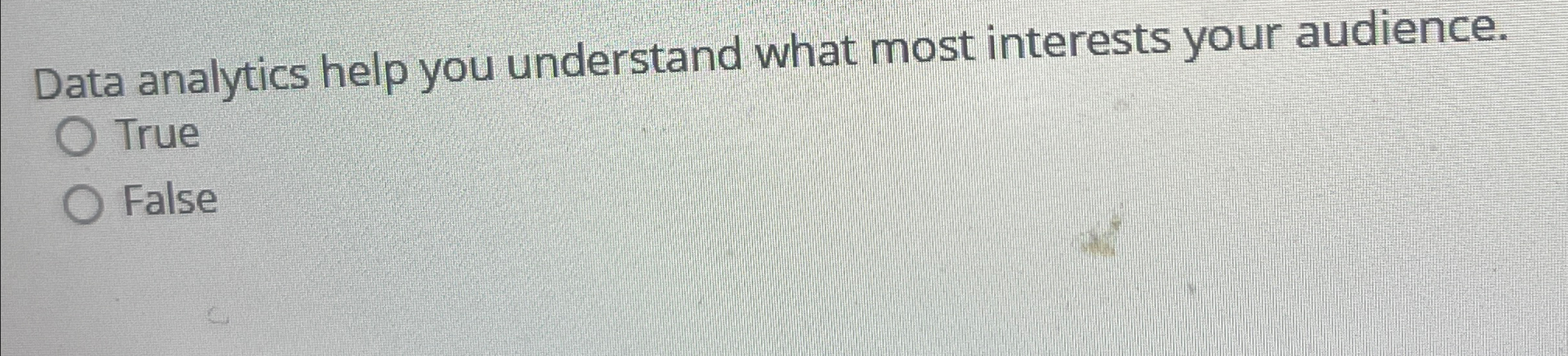 Solved Data analytics help you understand what most | Chegg.com