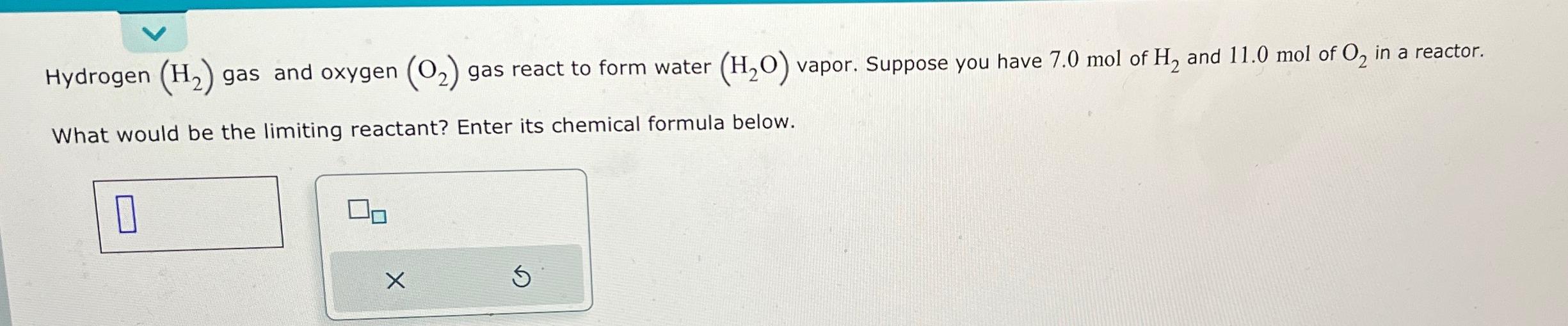 Solved Hydrogen (H2) ﻿gas and oxygen (O2) ﻿gas react to form | Chegg.com