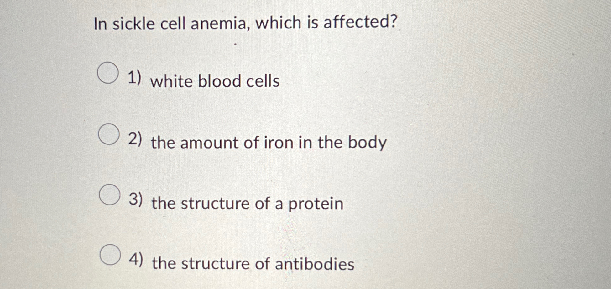 Solved In sickle cell anemia, which is affected?white blood | Chegg.com