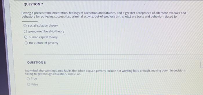 Solved QUESTION 7 Having a present time orientation feelings | Chegg.com