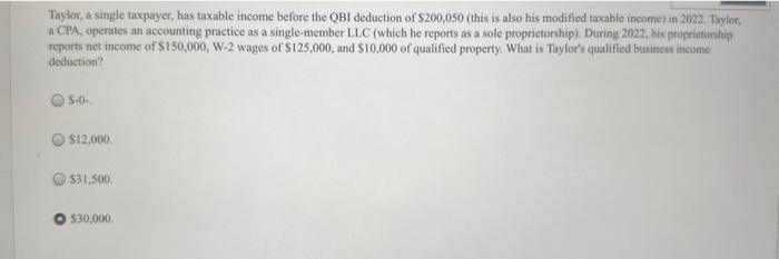 Solved Taylor, a single taxpayer, has taxable income before | Chegg.com