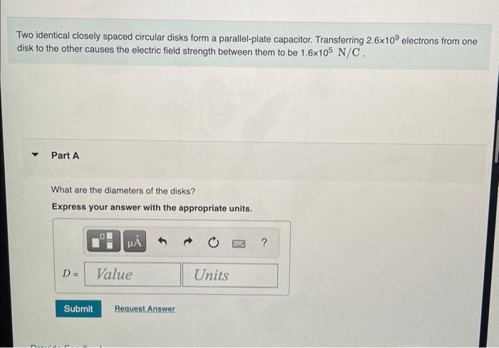 Solved Two identical closely spaced circular disks form a | Chegg.com