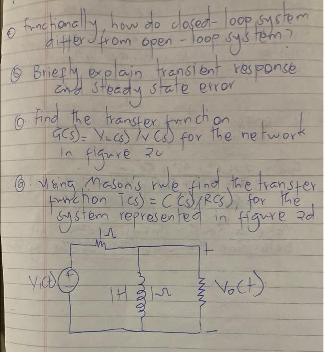 Solved Ⓒ Functionally, how do closed- loop system differ | Chegg.com