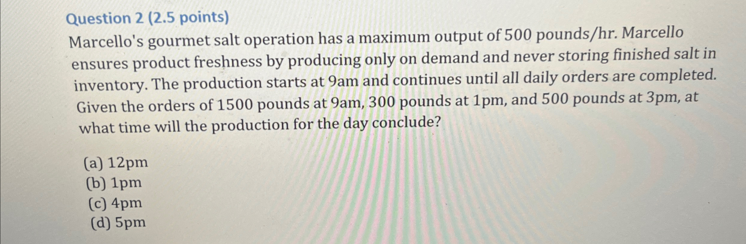 Solved Question 2 (2.5 ﻿points)Marcello's gourmet salt | Chegg.com