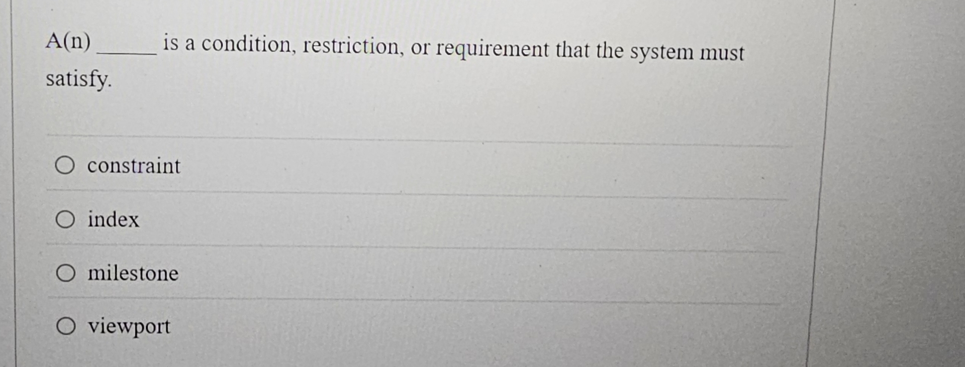 Solved A(n) q, ﻿is a condition, restriction, or requirement | Chegg.com