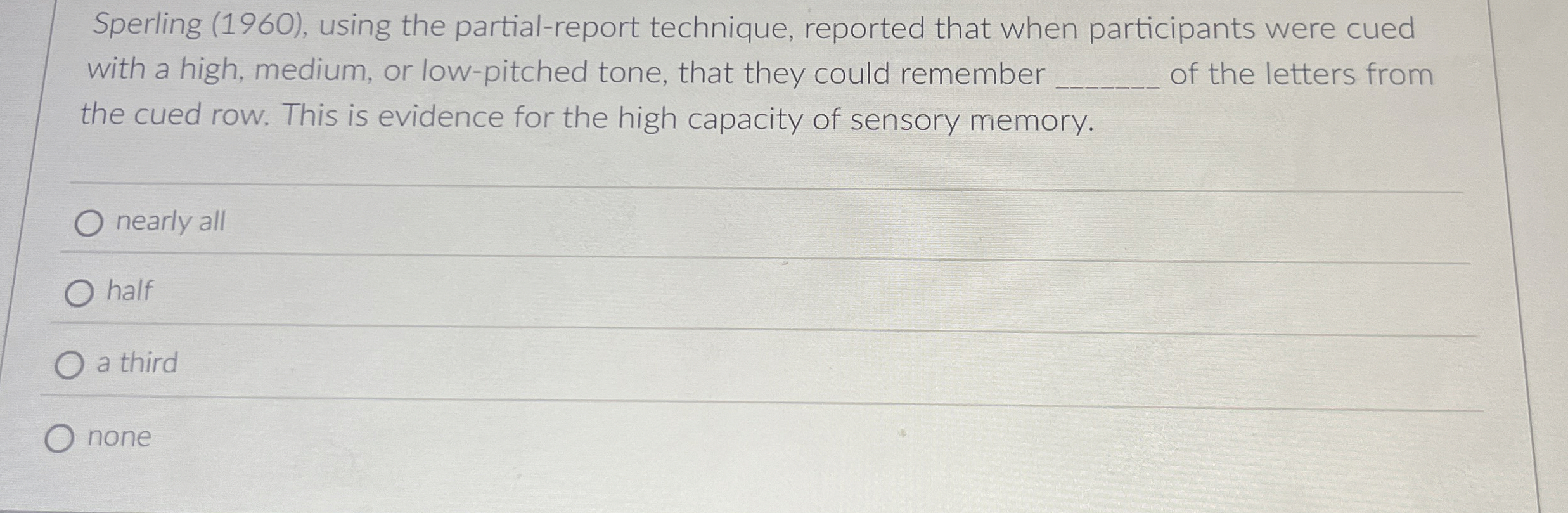 Solved Sperling (1960), ﻿using the partial-report technique, | Chegg.com