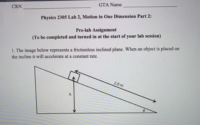 Solved CRN GTA Name Physics 2305 Lab 2, Motion in One | Chegg.com