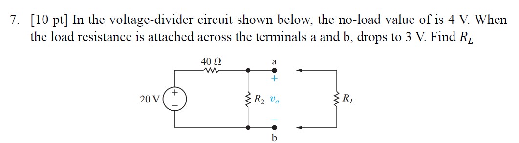 Solved [10 ﻿pt] ﻿In the voltage-divider circuit shown below, | Chegg.com