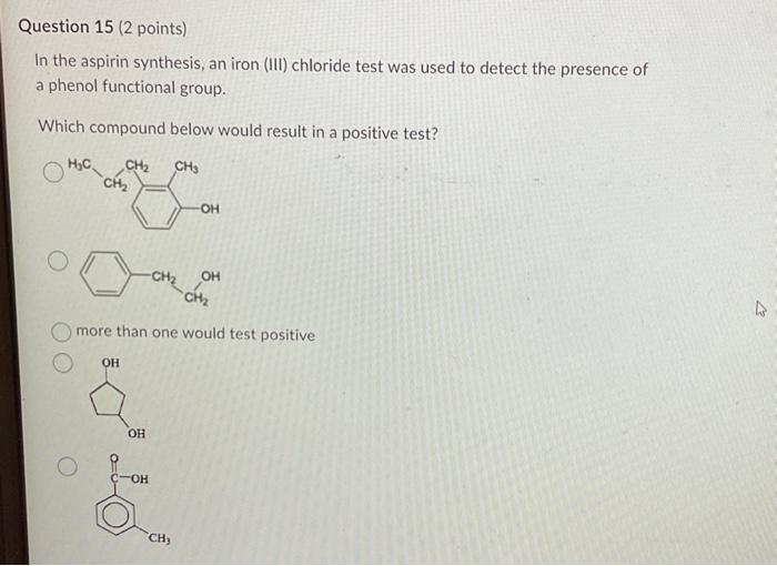 Question 15 (2 points) In the aspirin synthesis, an | Chegg.com