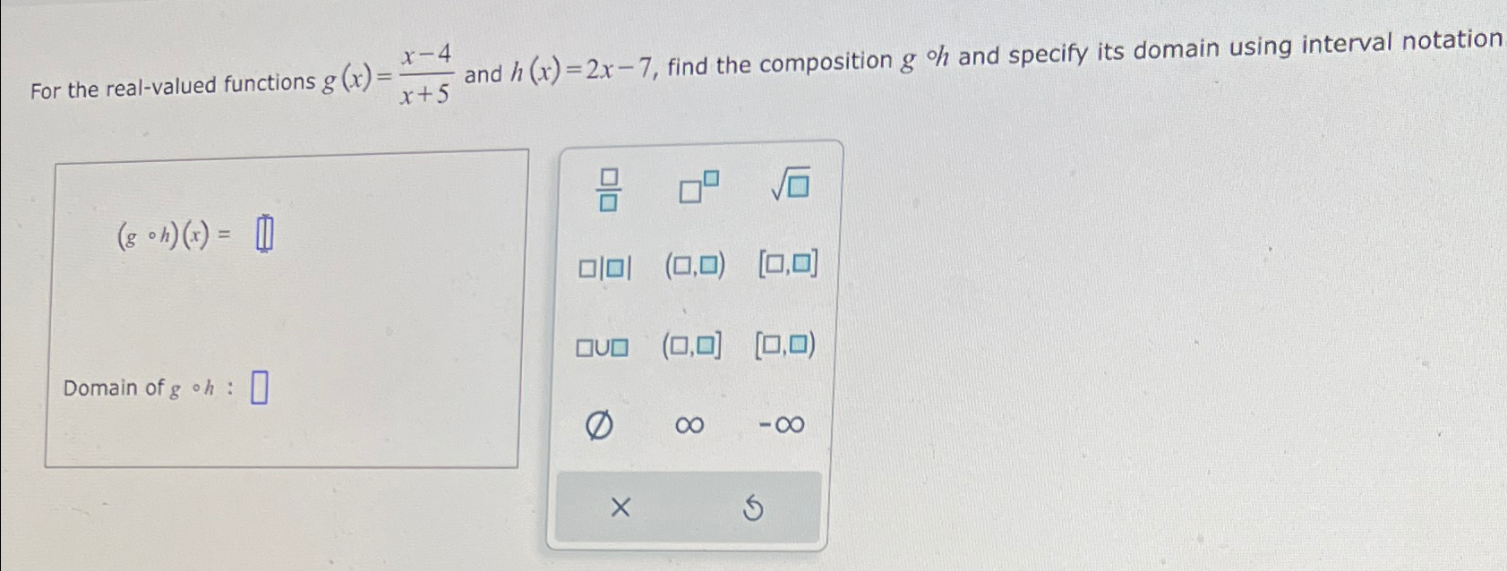 Solved For the real-valued functions g(x)=x-4x+5 ﻿and | Chegg.com