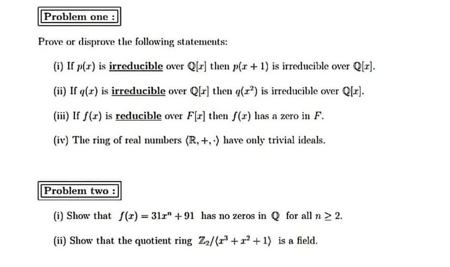 Solved Problem one : Prove or disprove the following | Chegg.com