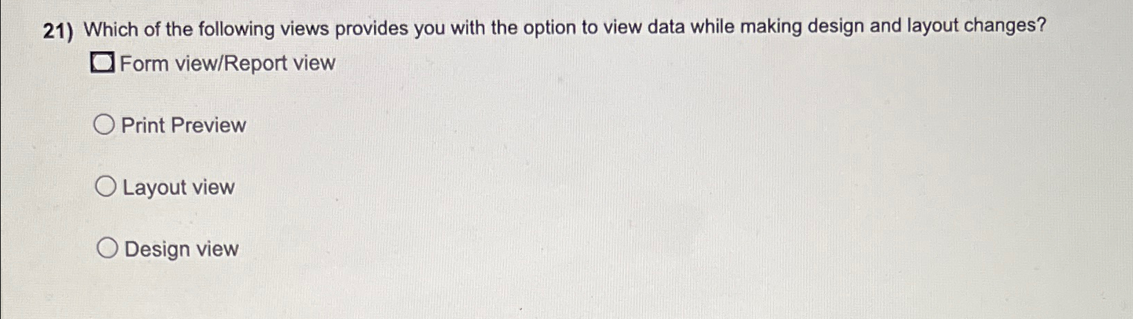 Solved Which of the following views provides you with the | Chegg.com