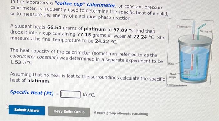 Solved In the laboratory a "coffee cup" calorimeter, or | Chegg.com
