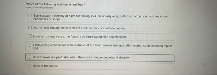 Solved Which of the following statements are True? Select al | Chegg.com