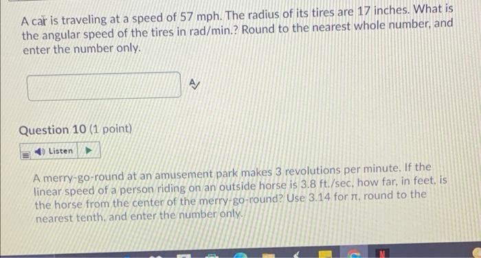 Solved A car is traveling at a speed of 57 mph. The radius | Chegg.com