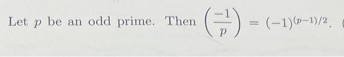 Solved Let p be an odd prime. Then | Chegg.com