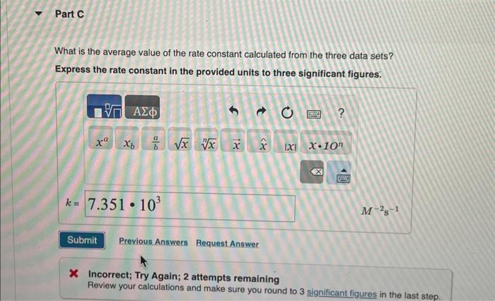 Solved What is the average value of the rate constant | Chegg.com