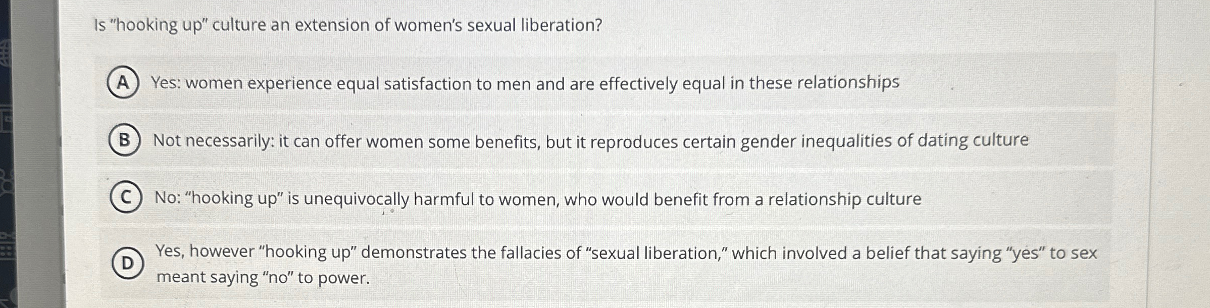 Solved Is "hooking up" ﻿culture an extension of women's | Chegg.com