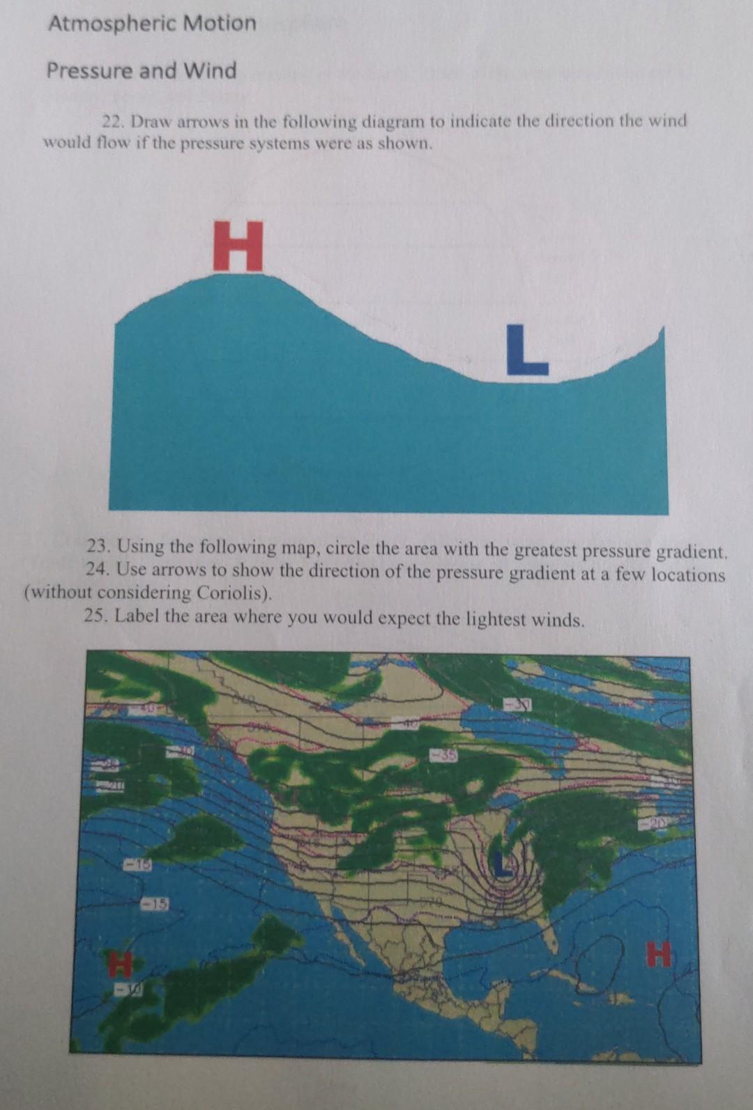 Solved Atmospheric Motion Pressure and Wind 22. Draw arrows | Chegg.com