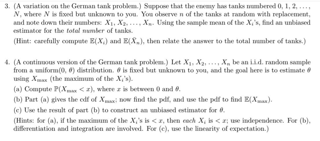 Solved 3. (A variation on the German tank problem.) Suppose | Chegg.com