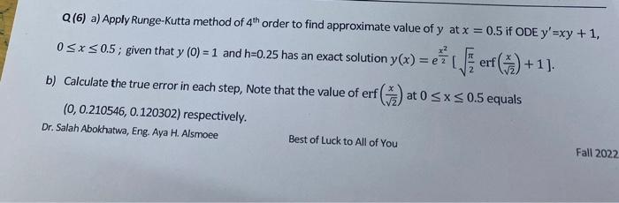 Solved Q(6) a) Apply Runge-Kutta method of 4th order to | Chegg.com