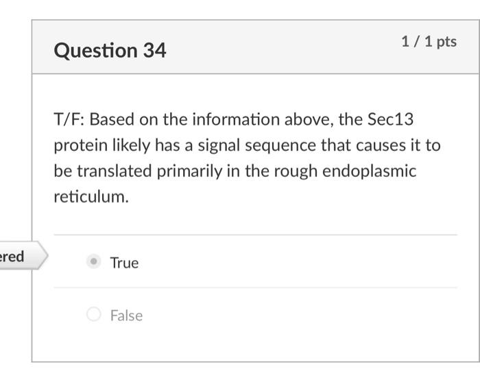 Solved Sec13 is one part of a protein complex called COPII. | Chegg.com