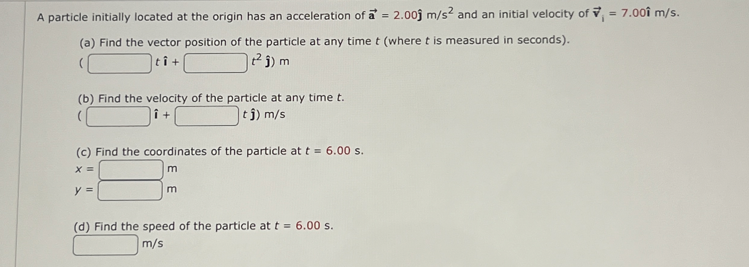 Solved A particle initially located at the origin has an | Chegg.com