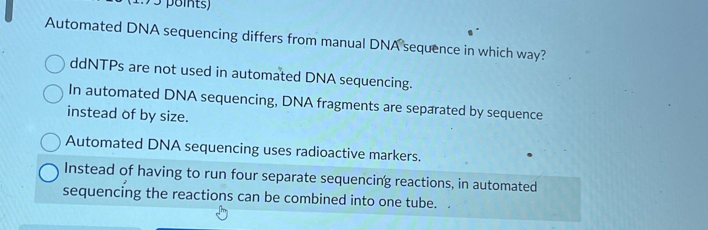 Solved Automated DNA sequencing differs from manual DNA | Chegg.com