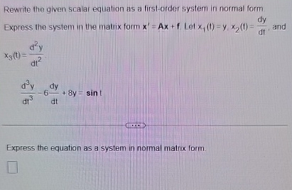Solved Rewrite the given scalar equation as a first-order | Chegg.com