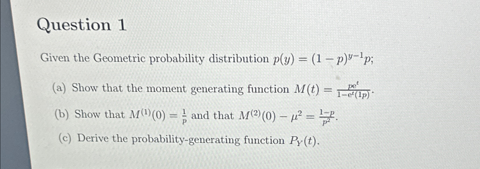 Solved Question 1Given the Geometric probability | Chegg.com Solved Question 1Given the Geometric probability | Chegg.com