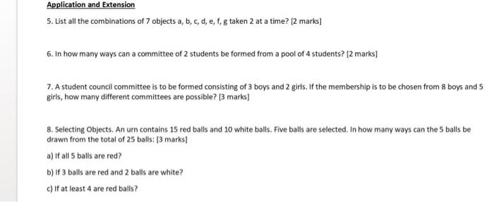Solved 5. List all the combinations of 7 objects a, b, c, | Chegg.com