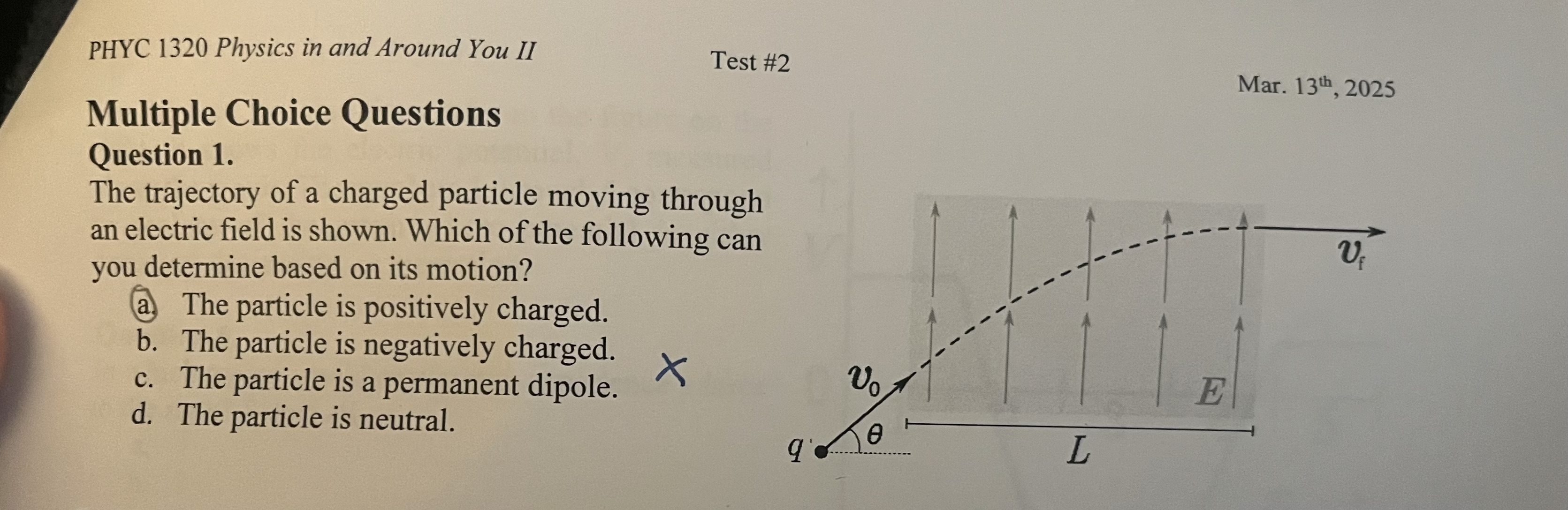 Solved Multiple Choice Questions Question 1. ﻿The trajectory | Chegg.com