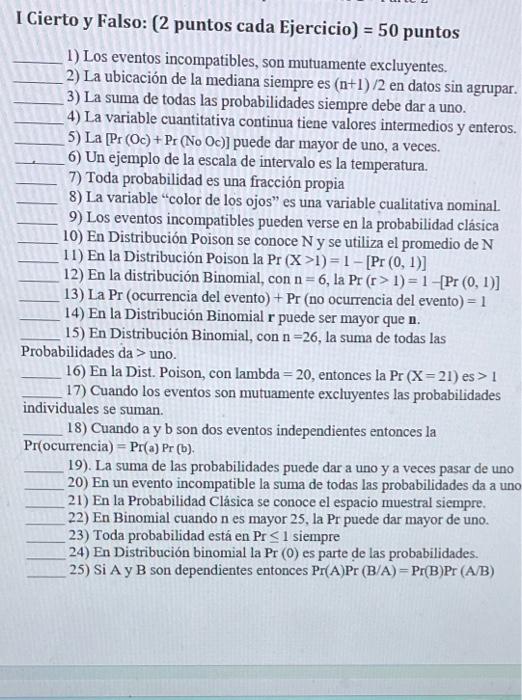 Solved I Cierto y Falso: (2 puntos cada Ejercicio )=50 | Chegg.com