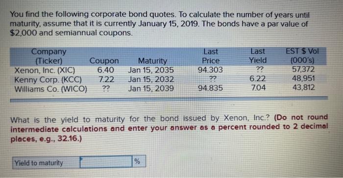 Solved You find the following corporate bond quotes. To | Chegg.com