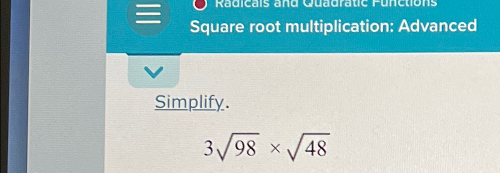 Solved Square root multiplication: AdvancedSimplify.3982×482 | Chegg.com