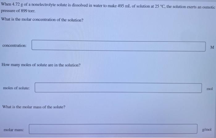 Solved When 4.72 g of a nonelectrolyte solute is dissolved | Chegg.com