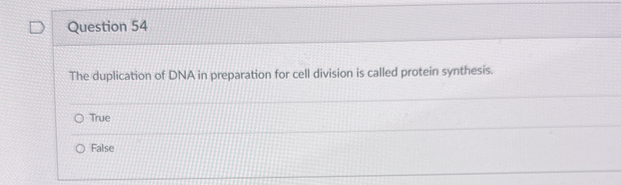 Solved Question 54The duplication of DNA in preparation for | Chegg.com
