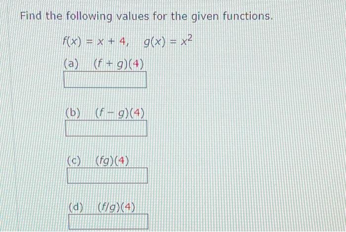 Solved Find the following values for the given functions. | Chegg.com