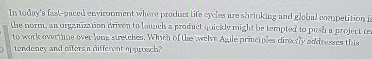 Solved In today's fast-paced environment where product life | Chegg.com