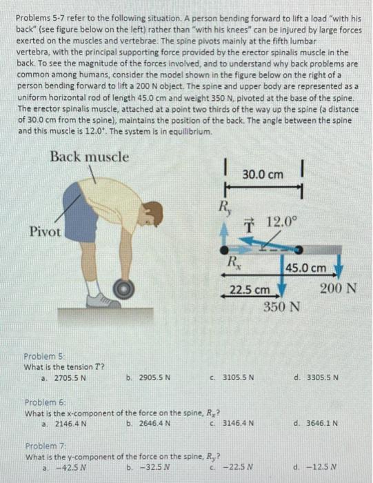 Solved Problems 5-7 refer to the following situation. A | Chegg.com