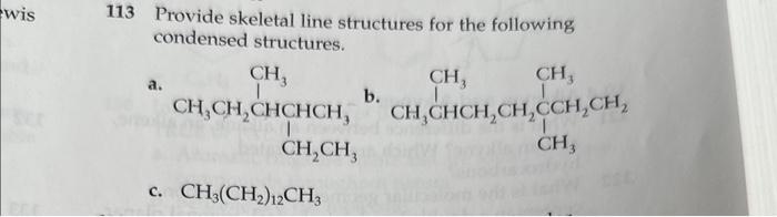 Solved 113 Provide skeletal line structures for the | Chegg.com