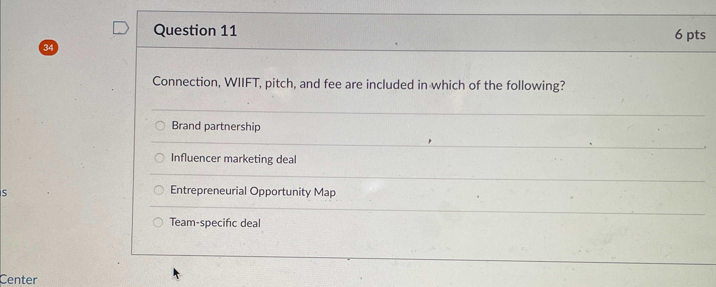 Solved Question 116 ﻿pts34Connection, WIIFT, pitch, and fee | Chegg.com