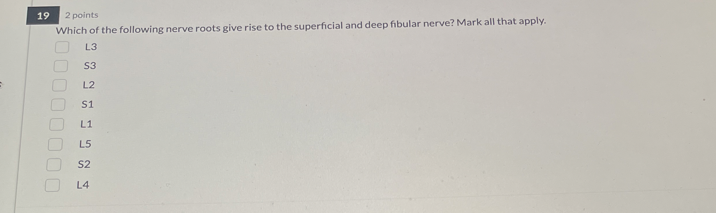 Solved 192 ﻿pointsWhich of the following nerve roots give | Chegg.com