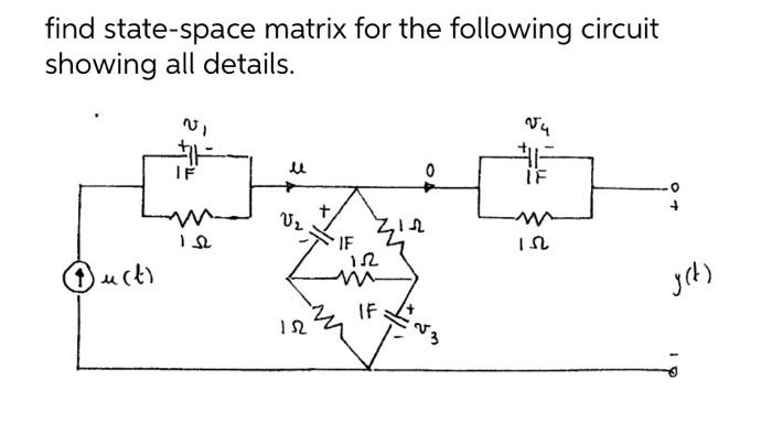 Solved find state-space matrix for the following circuit | Chegg.com