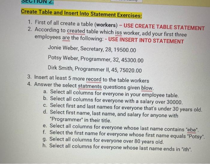 Solved Select statement exercises: NOTE: First of all, you | Chegg.com