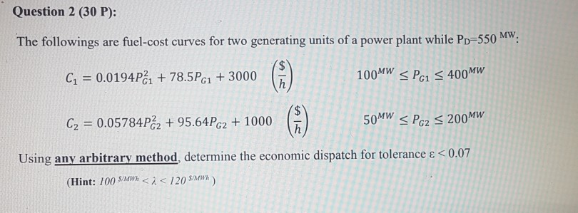 Solved Question 2 (30 P): The followings are fuel-cost | Chegg.com