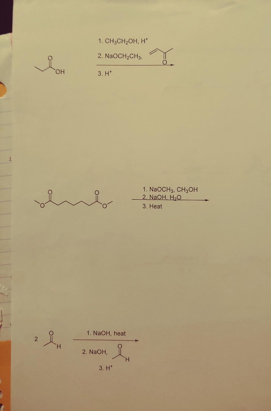 Solved NaOH + a H Нас NaOH o + H heat H3C ОН 1. NaOCH2CH3 + | Chegg.com